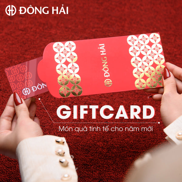 Gift Card: Quà Tặng Tinh Tế Và Ý Nghĩa Cho Tết Nguyên Đán – Giày Đông Hải